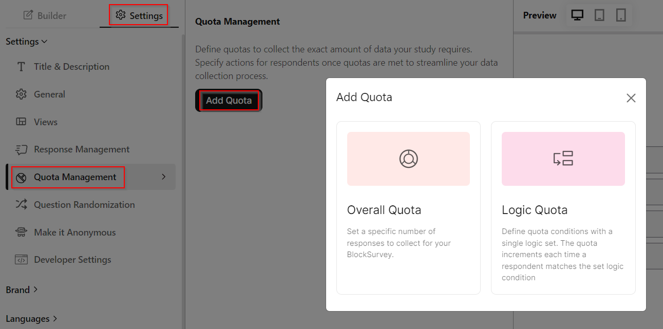 How to use quota management in surveys? | BlockSurvey