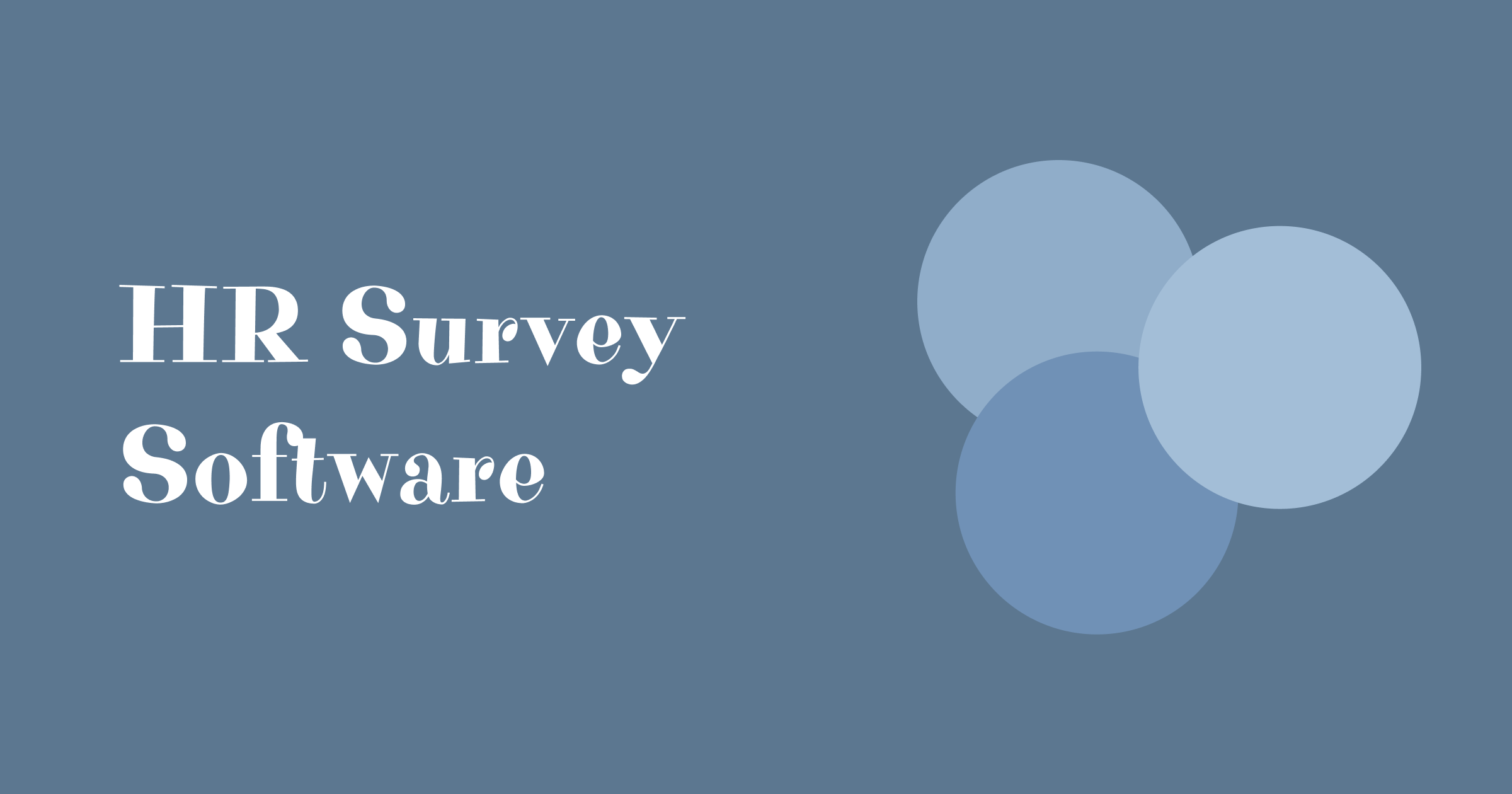 Secure Survey Software For Human Resources | BlockSurvey