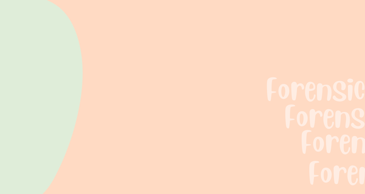 Forensic Forms - The essential collection and guide to creating ...